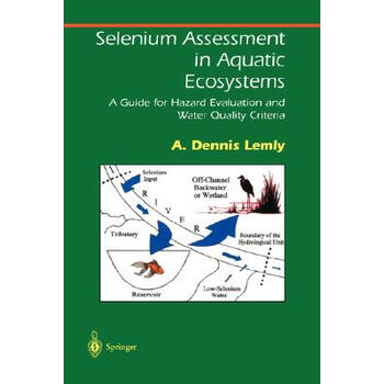 【】Selenium Assessment in Aquati