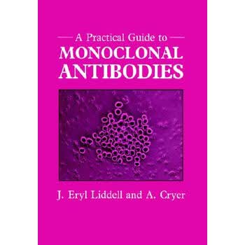 【】A Practical Guide To Monoclonal