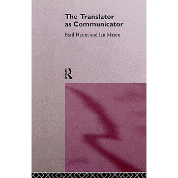 【】The Translator as Communicator