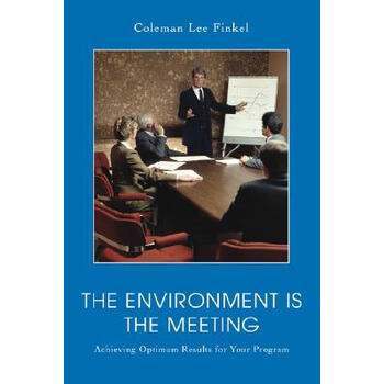 【】The Environment Is the Meeting: