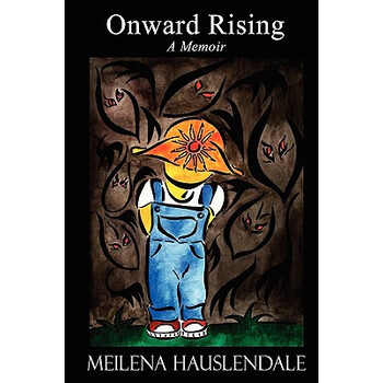 【】Onward Rising: A Memoir