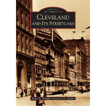 【】Cleveland and It's Streetcars