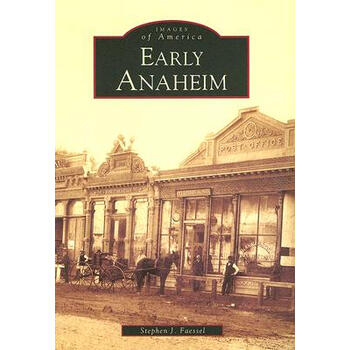 【】Early Anaheim