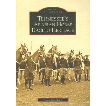 【】Tennessee's Arabian Horse Racin