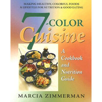 【】7-Color Cuisine: A Cookbook and