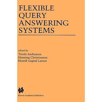 【】Flexible Query Answering Systems