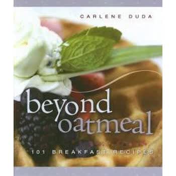 【】Beyond Oatmeal: 101 Breakfast