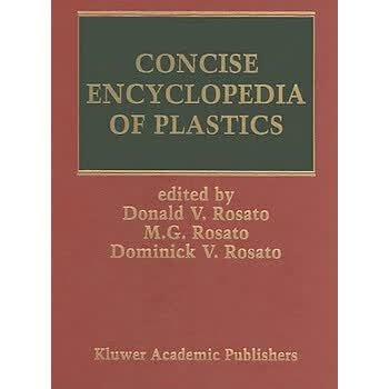 【】Concise Encyclopedia of Plastics