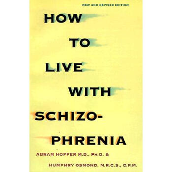 【】How to Live with Schizophrenia