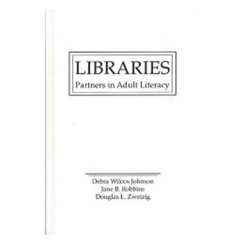 【】Libraries: Partners in Adul