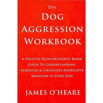 【】Dog Aggression Workbook