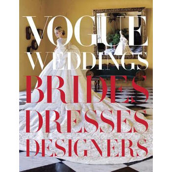 【】Vogue Weddings: Brides, Dresses,
