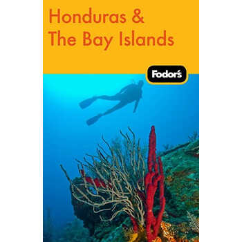 【】Fodor's Honduras & the Bay