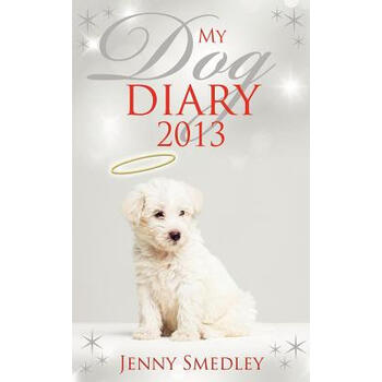 【】My Dog Diary 2013