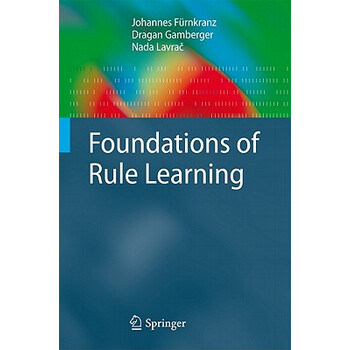 【】Foundations of Rule Learning