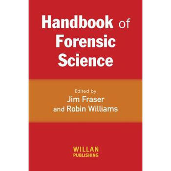 Handbook of Forensic Science