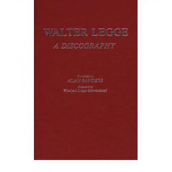 Walter Legge: A Discography