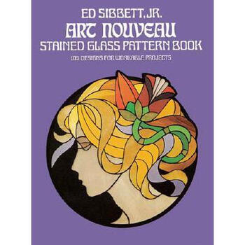 Art Nouveau Stained Glass Pattern Book: 104 ...
