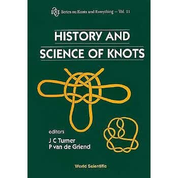 【】History and Science of Knots
