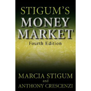 【】Stigum's Money Market, 4e