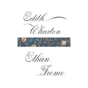 【】Ethan Frome