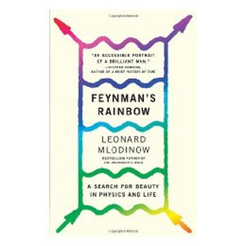 【】Feynman's Rainbow: A Search for Beauty