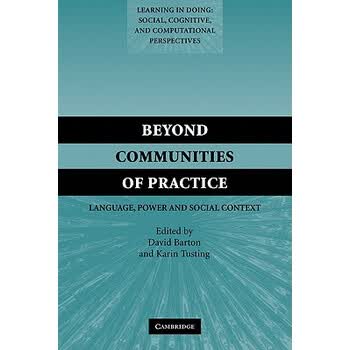 【】Beyond Communities of Practice:
