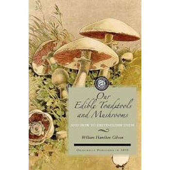 【】Our Edible Toadstools and
