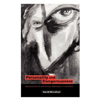 【】Personality and Dangerousness: