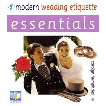 【】Modern Wedding Etiquette