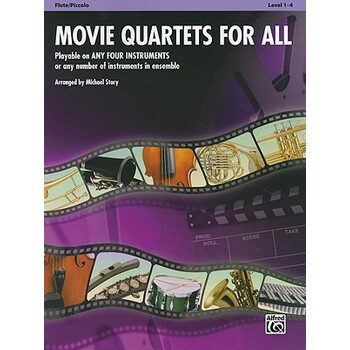【】Movie Quartets for All, Flute/Piccolo,