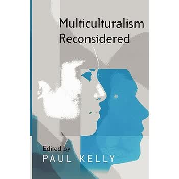 【】Multiculturalism Reconsidered