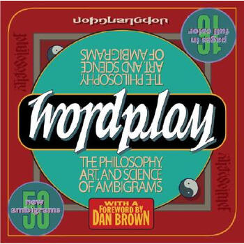 【】Wordplay: The Philosophy, Art, and