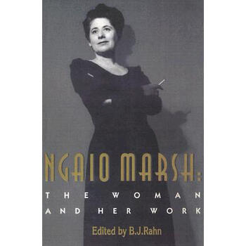 【】Ngaio Marsh: The Woman and He