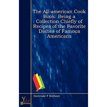 【】The All-American Cook Book - Being a