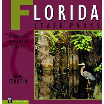 【】Florida State Parks: A Compl