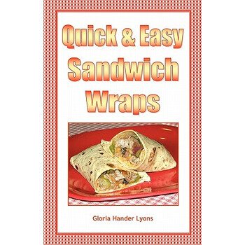 【】Quick & Easy Sandwich Wraps