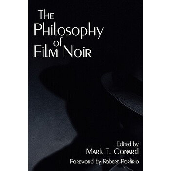 【】The Philosophy of Film Noir