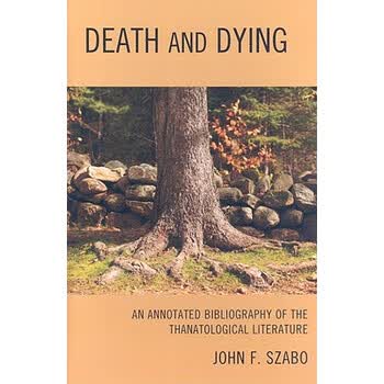 【】Death and Dying: An Annotated