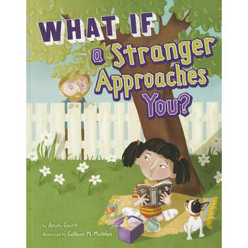 【】What If a Stranger Approaches