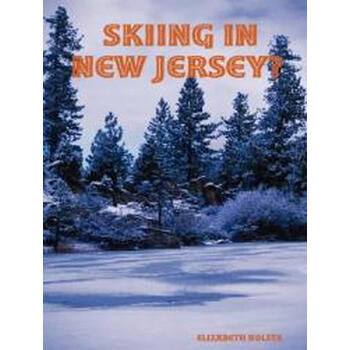【】Skiing in New Jersey?