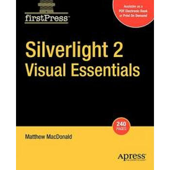 【】Silverlight 2 Visual Essentials