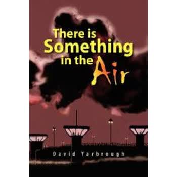 【】There Is Something in the Air