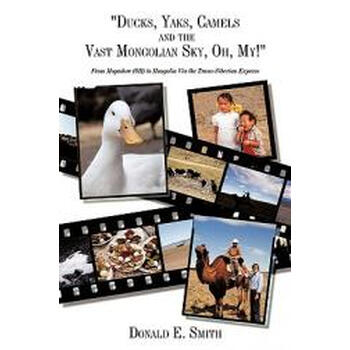 【】Ducks, Yaks, Camels and the Vast