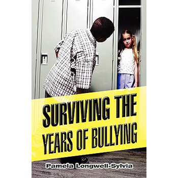【】Surviving the Years of Bullying