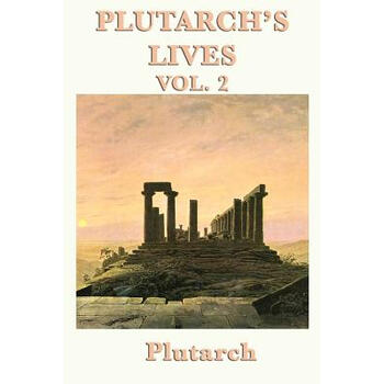 【】Plutarch's Lives Vol. 2