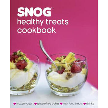 【】Snog Healthy Treats Cookbook