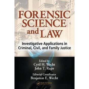 Forensic Science and the Law