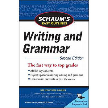 Schaum's Easy Outline of Writing and Grammar...