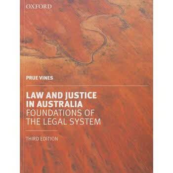 Law and Justice in Australia: Foundations of...